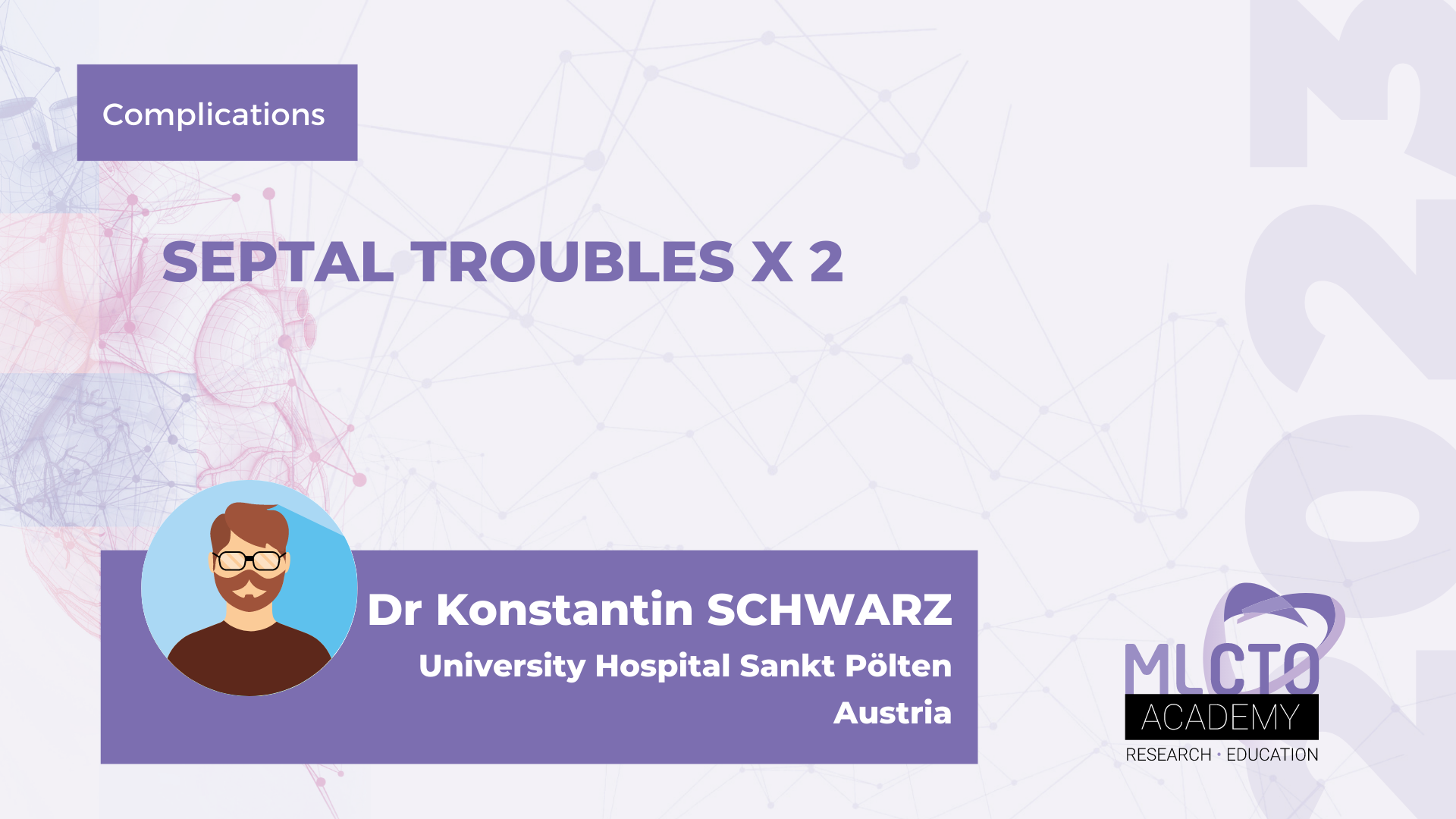 Septal troubles x 2 | MLCTO Academy