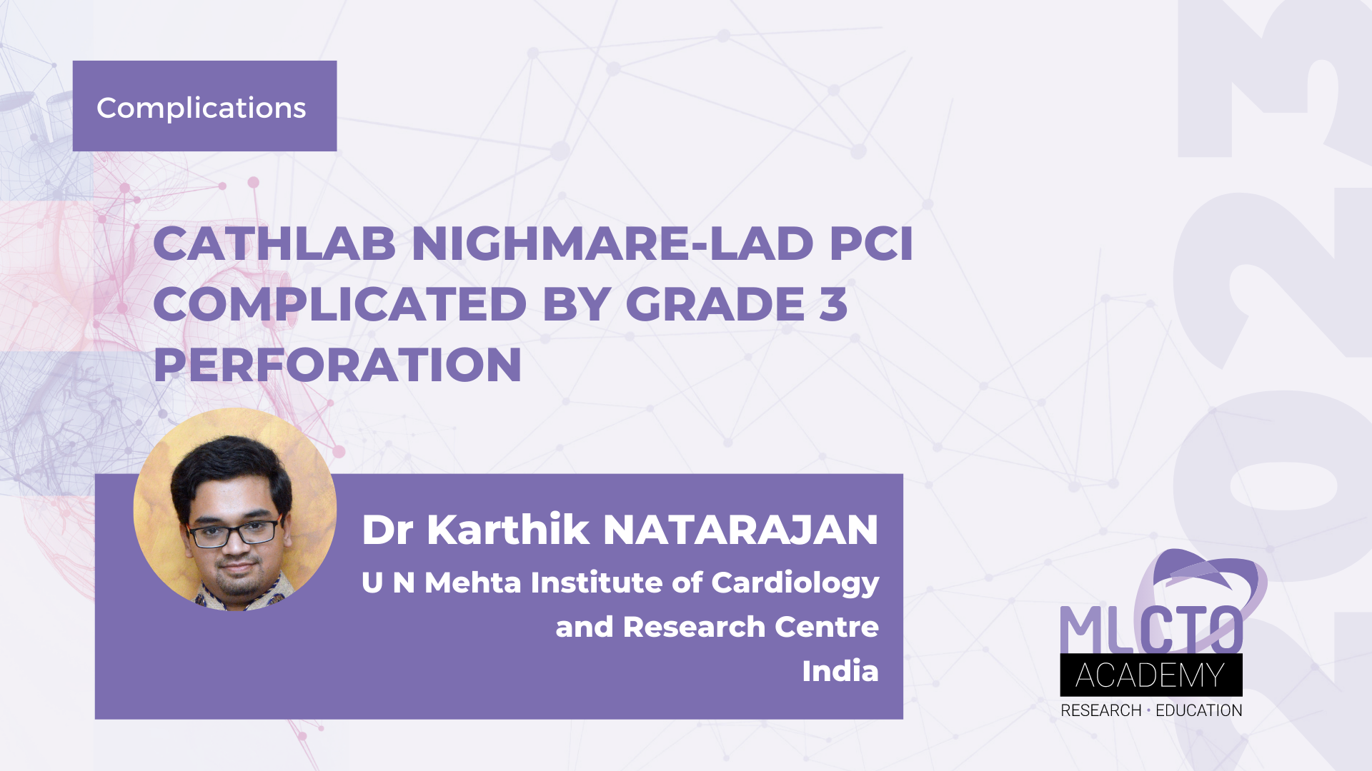 Cathlab nighmare, LAD PCI complicated by grade 3 perforation | MLCTO ...