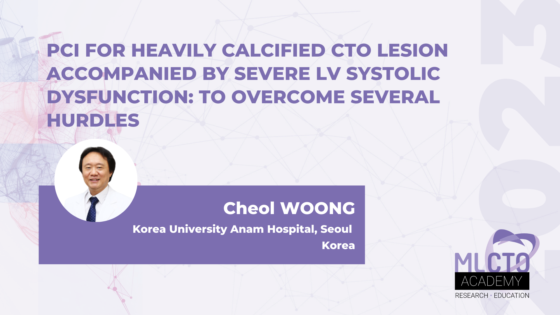 PCI for heavily calcified CTO lesion accompanied by severe LV systolic ...