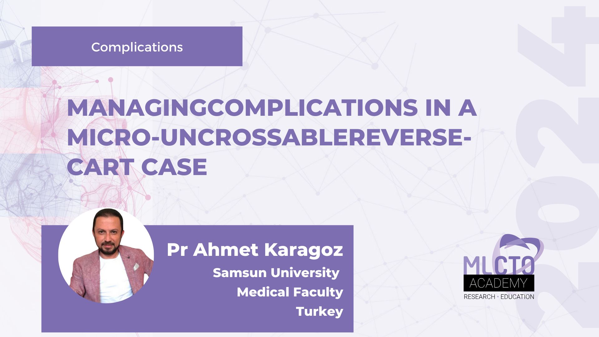 Managing complications in a micro-uncrossable reverse-cart case | MLCTO ...